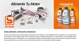 Brava Lubricants - Protección y Durabilidad | PPTX