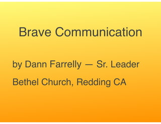 Brave Communication Week 2 Slides | PDF