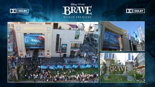 Walt Disney Studios - Brave Premiere Dolby | PDF