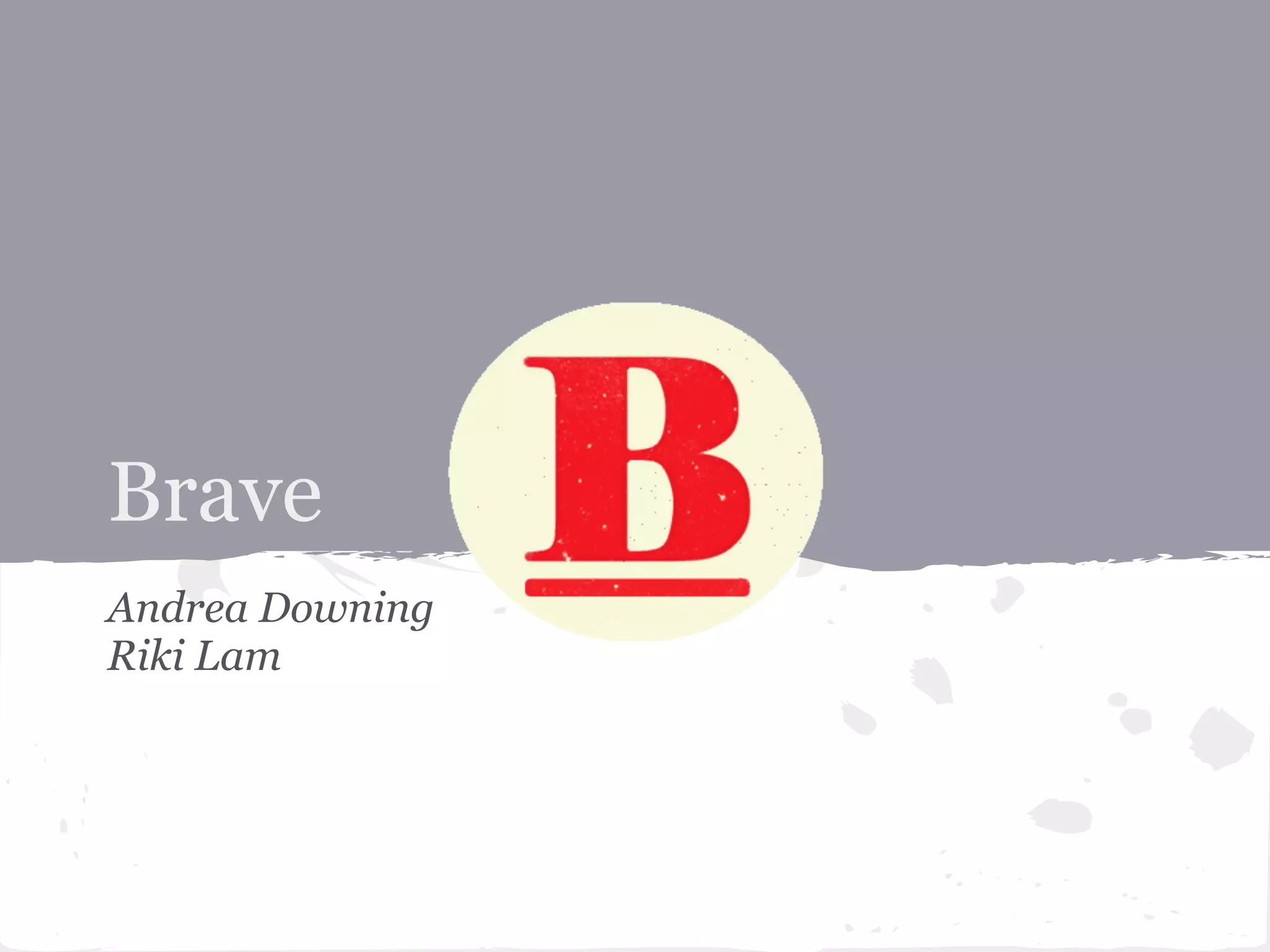 Brave presentation | PDF