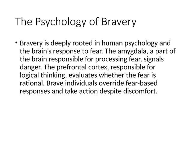 Bravery and Fear Psychology explaination.pptx