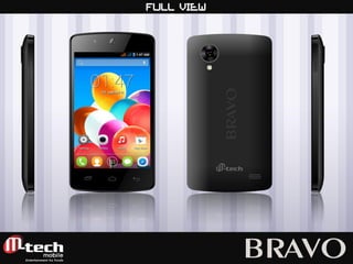 MTECH MOBILE BRAVO | PPT