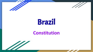 Constitution of Brazil | PPTX