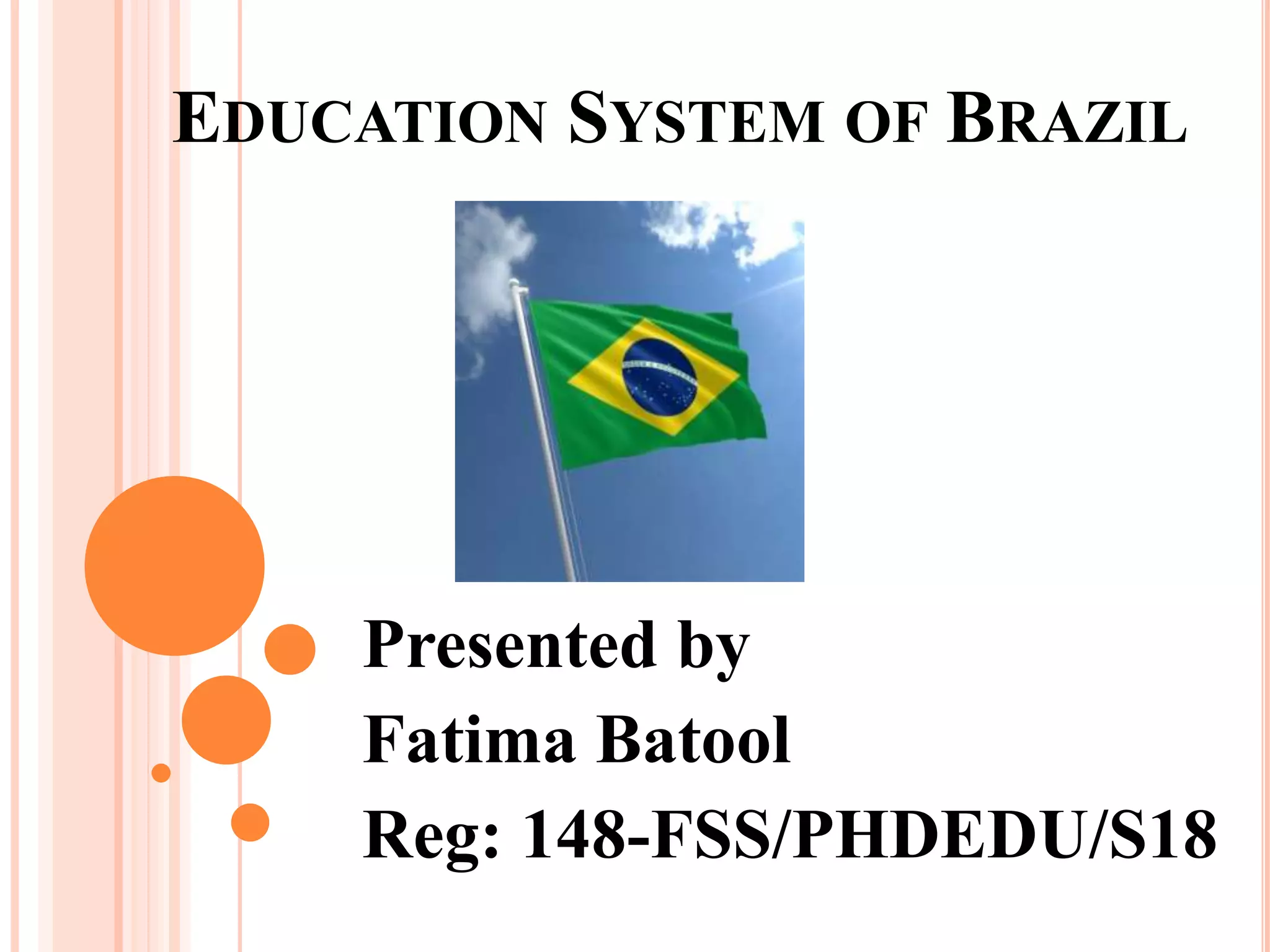 Brazil (education system) | PPTX