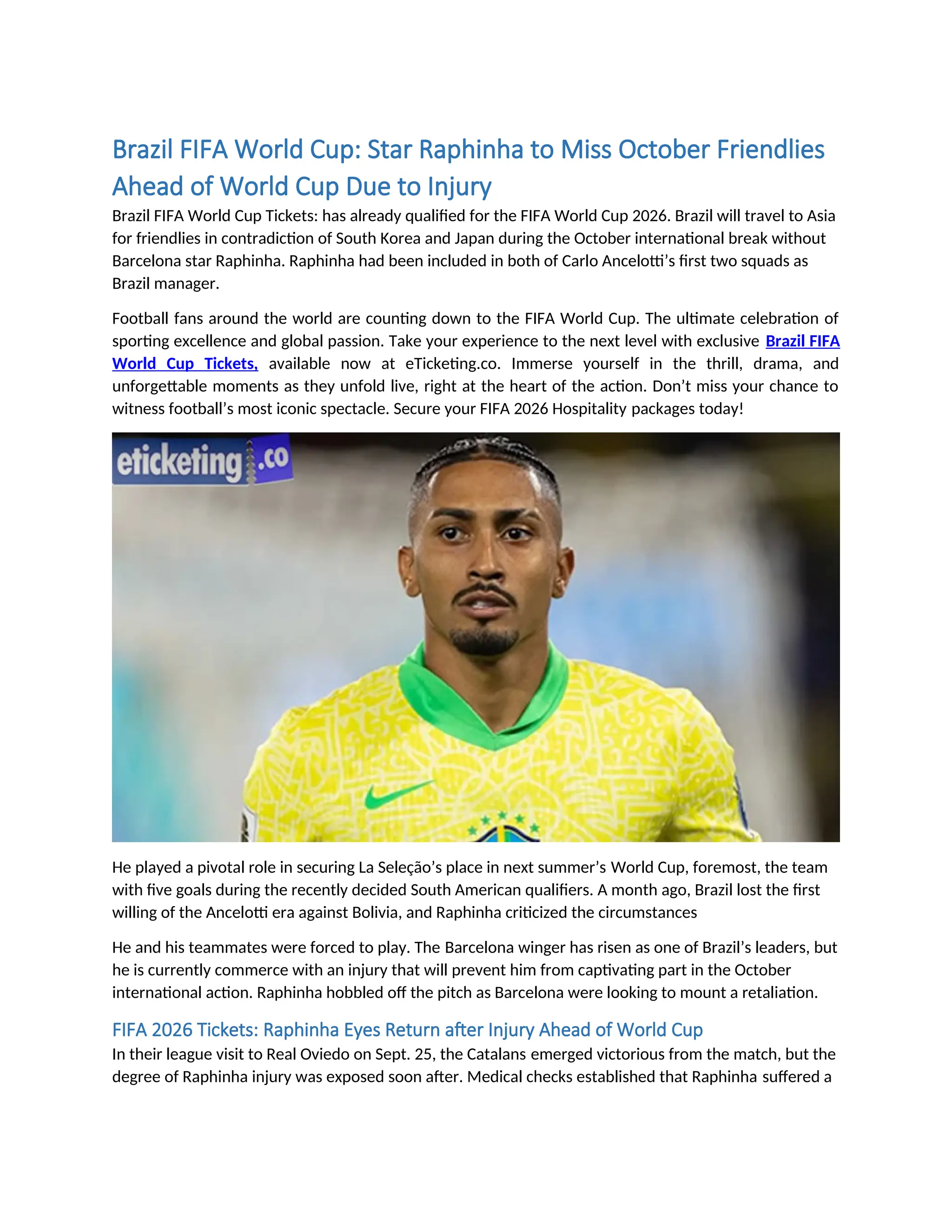 Brazil FIFA World Cup Star Raphinha to Miss October Friendlies Ahead of ...