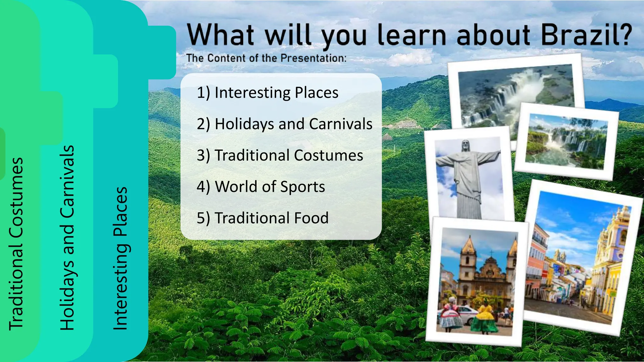 Interesting Information about Brazil made by Group 2 | PPTX