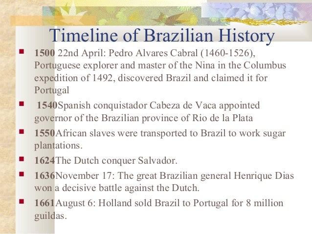 Brazil History Timeline : Brazil History and Timeline Overview – XPAAJ