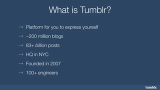 Frontend at Scale - The Tumblr Story | PDF | Internet | Computing