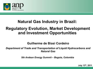 Brazil natural gas industry regulation, market & investment | PDF ...
