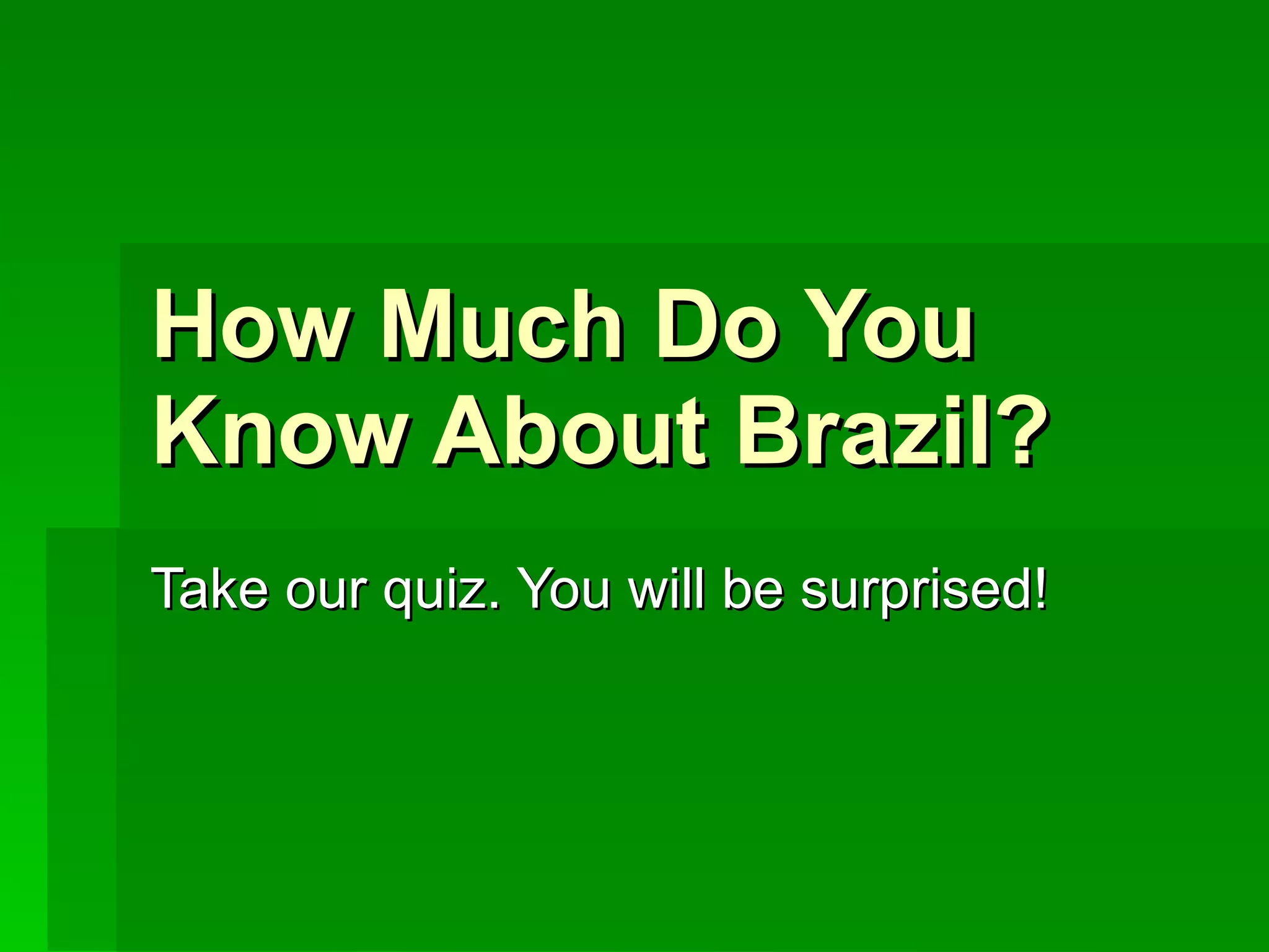 Brazil Quiz | PPT