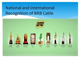 BRB Cable Industries Ltd.pptx