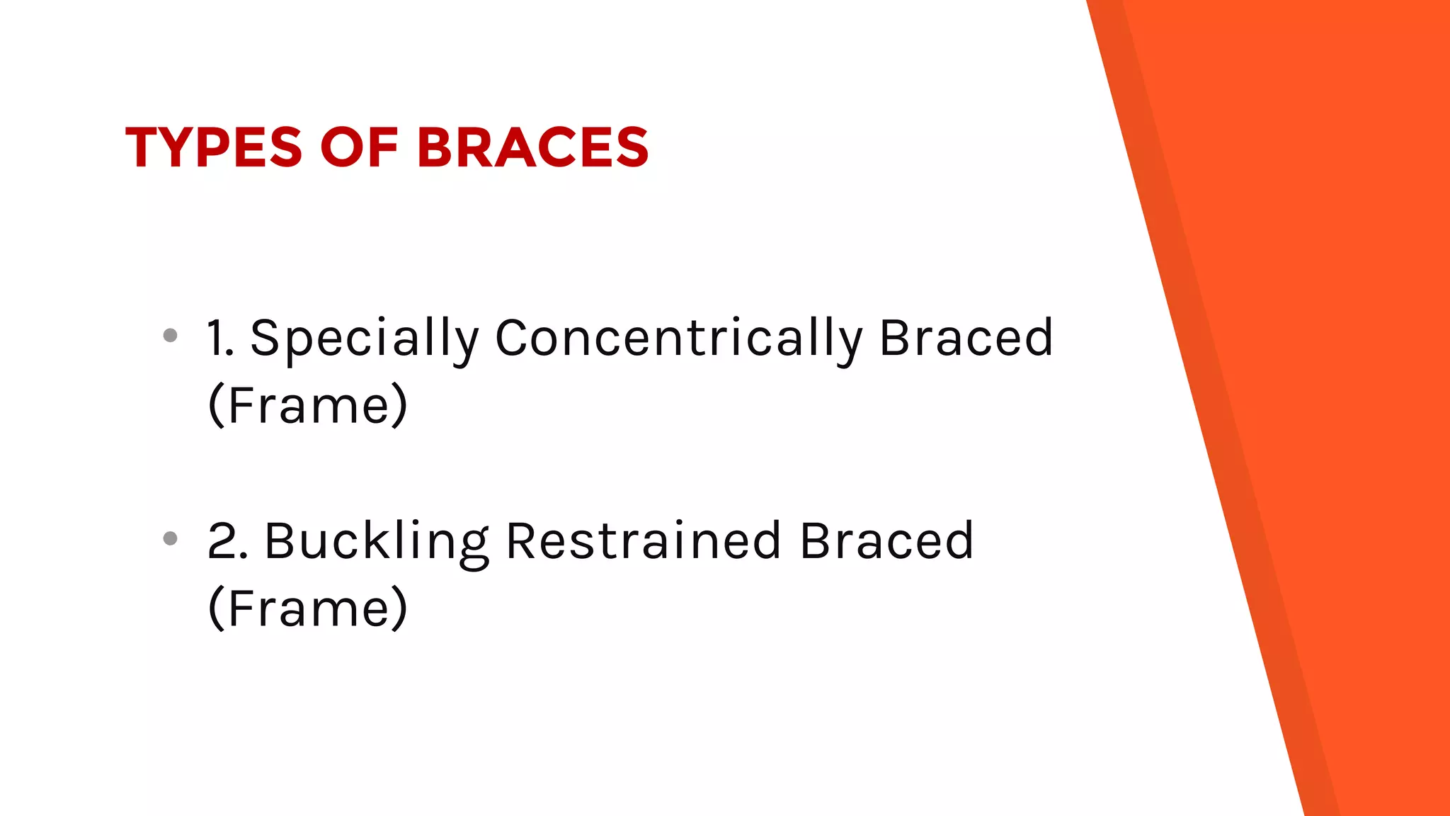 BUCKLING RESTRAINED BRACES | PPTX