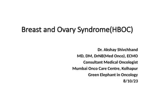 brca syndrome(HBOC) panel discussion slides | PPTX