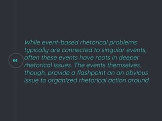 Br ch. 6 the rhetorical problem | PPT