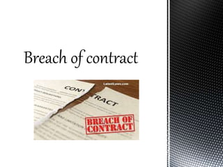 Breach of contract | PPT