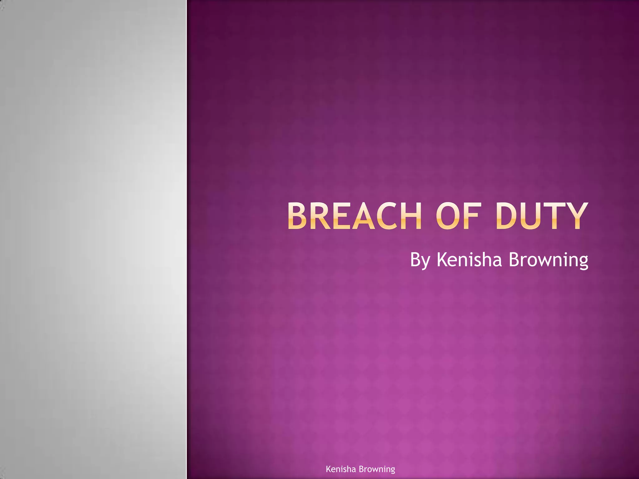 Breach of duty | PPTX