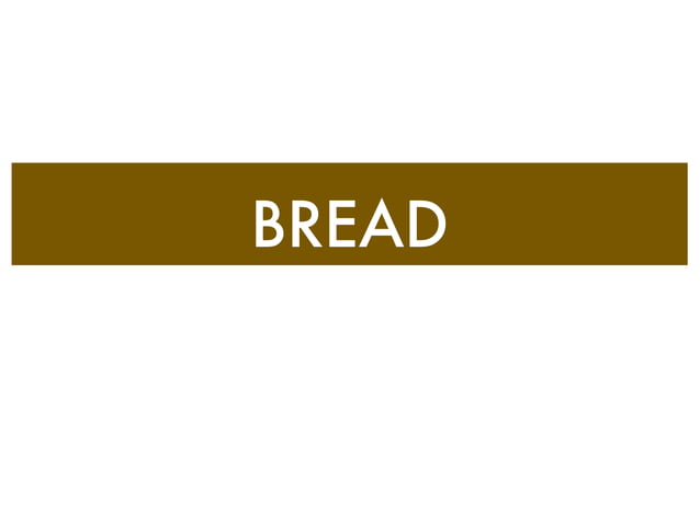 Bread | KEY | Desserts and Baking | Food & Drink