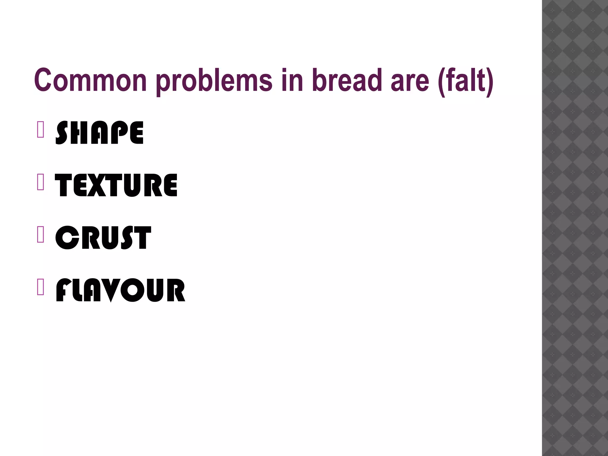 Bread and common problem | PPT