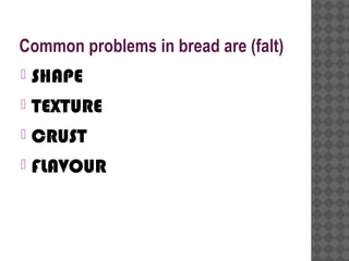Bread and common problem | PPT