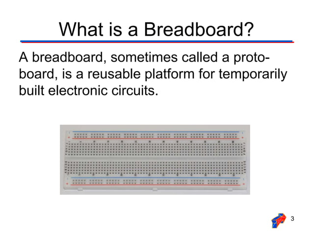 Breadboard powerpoint explantion.ppt | Consumer Electronics | Technology & Computing