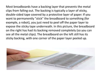 breadboards.pptxkjxdnflksdnfpaksfxckjvbxcv | PPTX