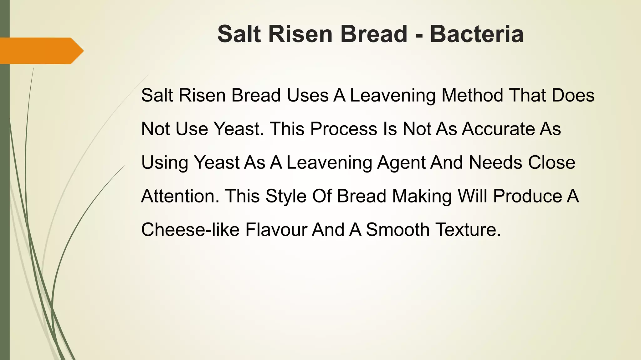 The Bread leavening Process And Sourdough Starter | PPTX