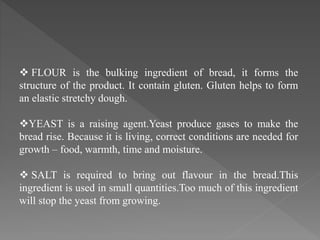 BREAD PRODUCTION AND ITS SPOILAGE | PPTX