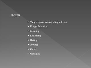 BREAD PRODUCTION AND ITS SPOILAGE | PPTX