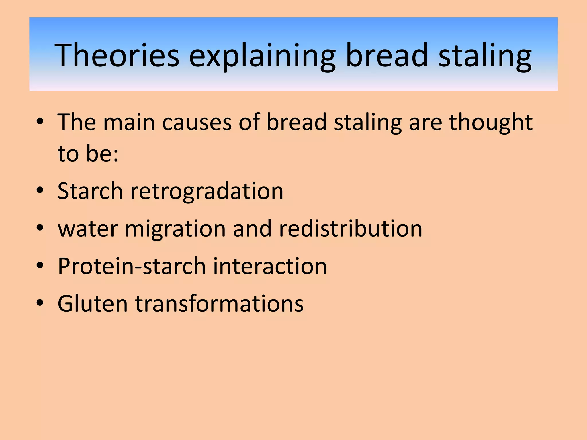 Bread spoilage and staling | PPTX