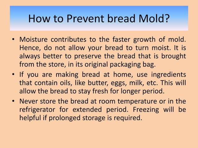 Bread spoilage and staling | PPTX