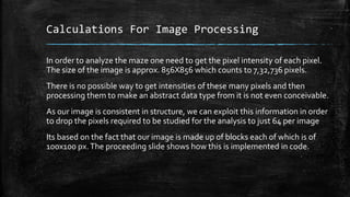 Breadth first algorithm for solving Image based maze problem | PPTX