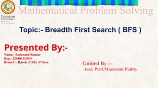 Understanding Breadth First Search (BFS) Algorithm | PPTX