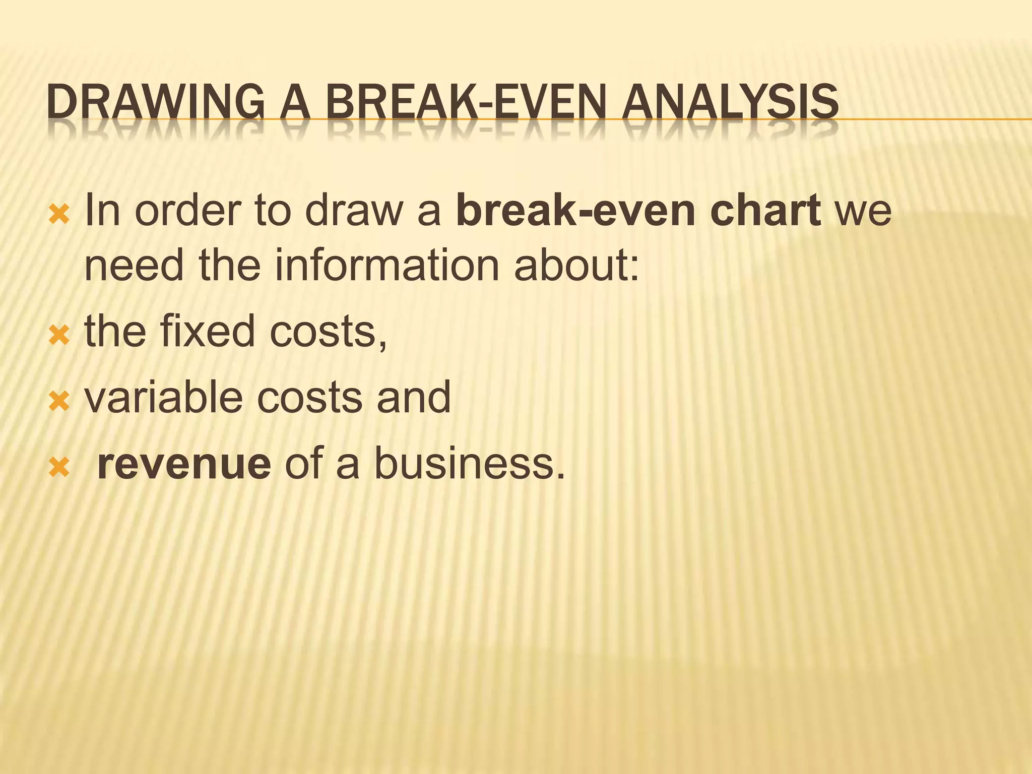 Break even analysis | PPTX