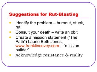 Break Out Of Your Rut | PPT