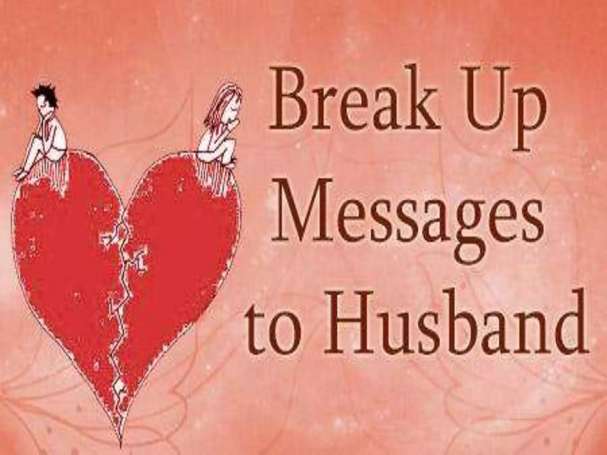 Sample Break Up Text Messages | PPTX