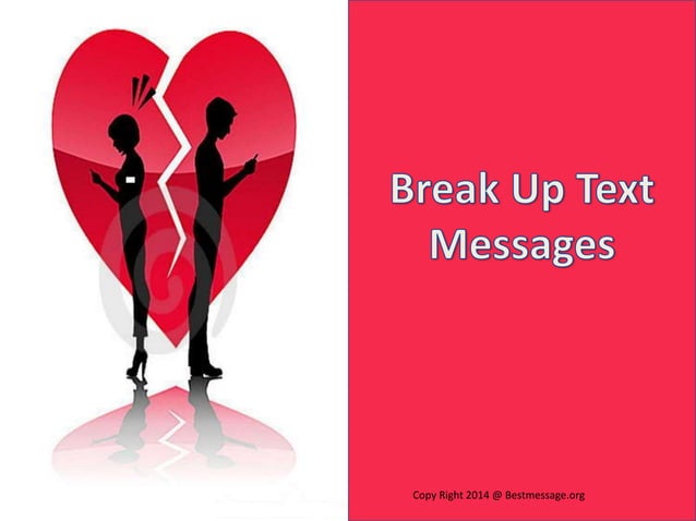 Sample Break Up Text Messages | PPTX