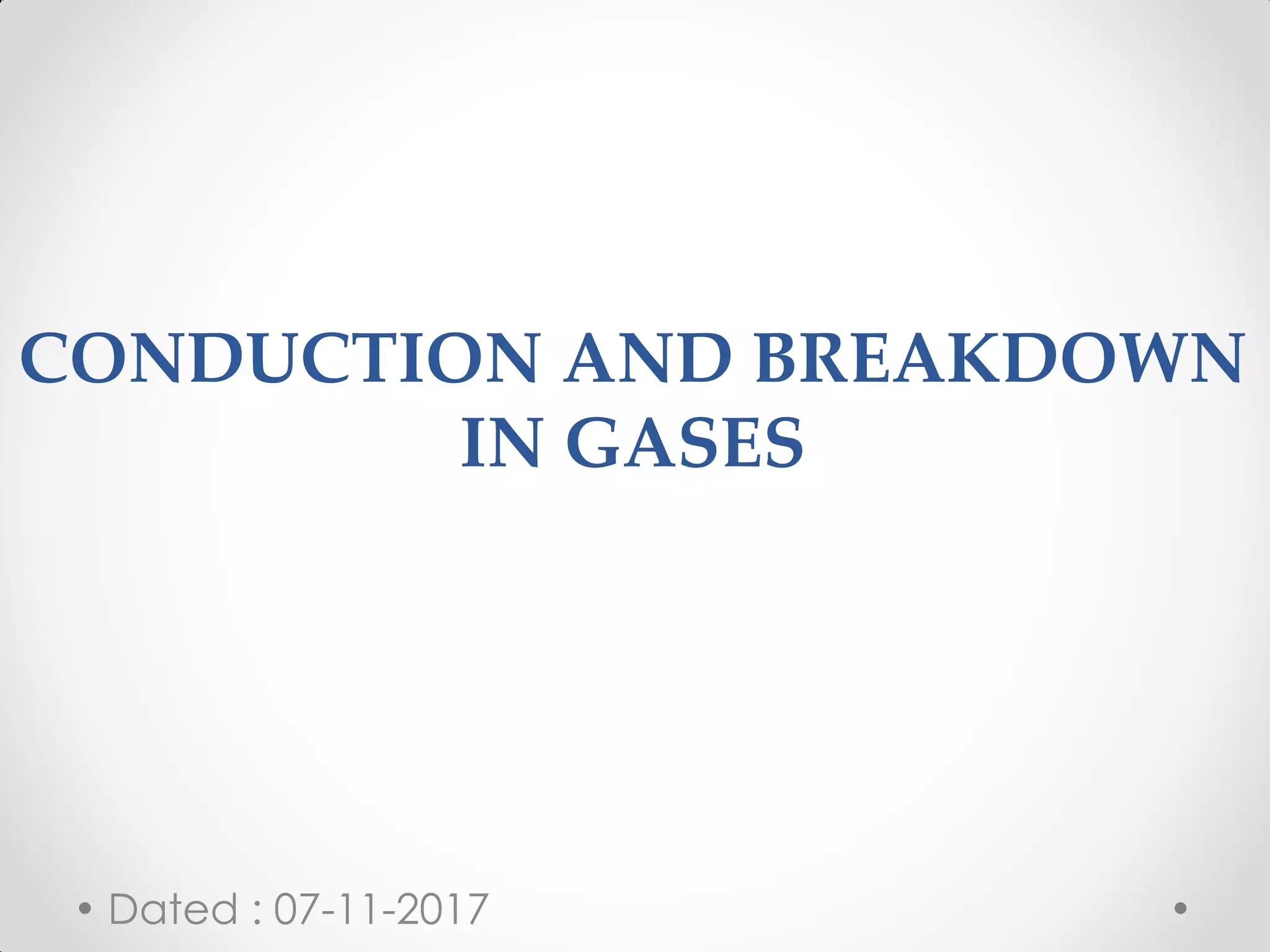 Chapter 02- Breakdown in Gases (part-2) | PDF