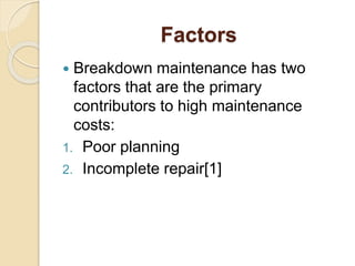 Breakdown Maintenance in engineering.pptx