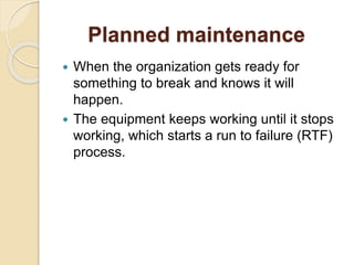 Breakdown Maintenance in engineering.pptx