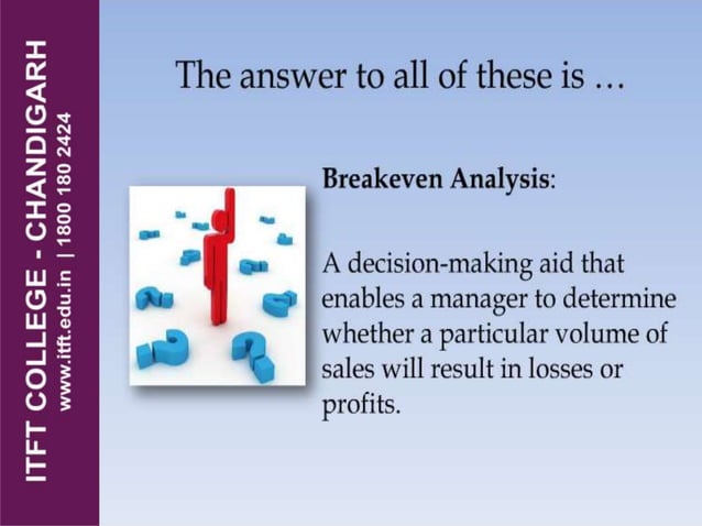 ITFT - Break even analysis | PPT | Free Download