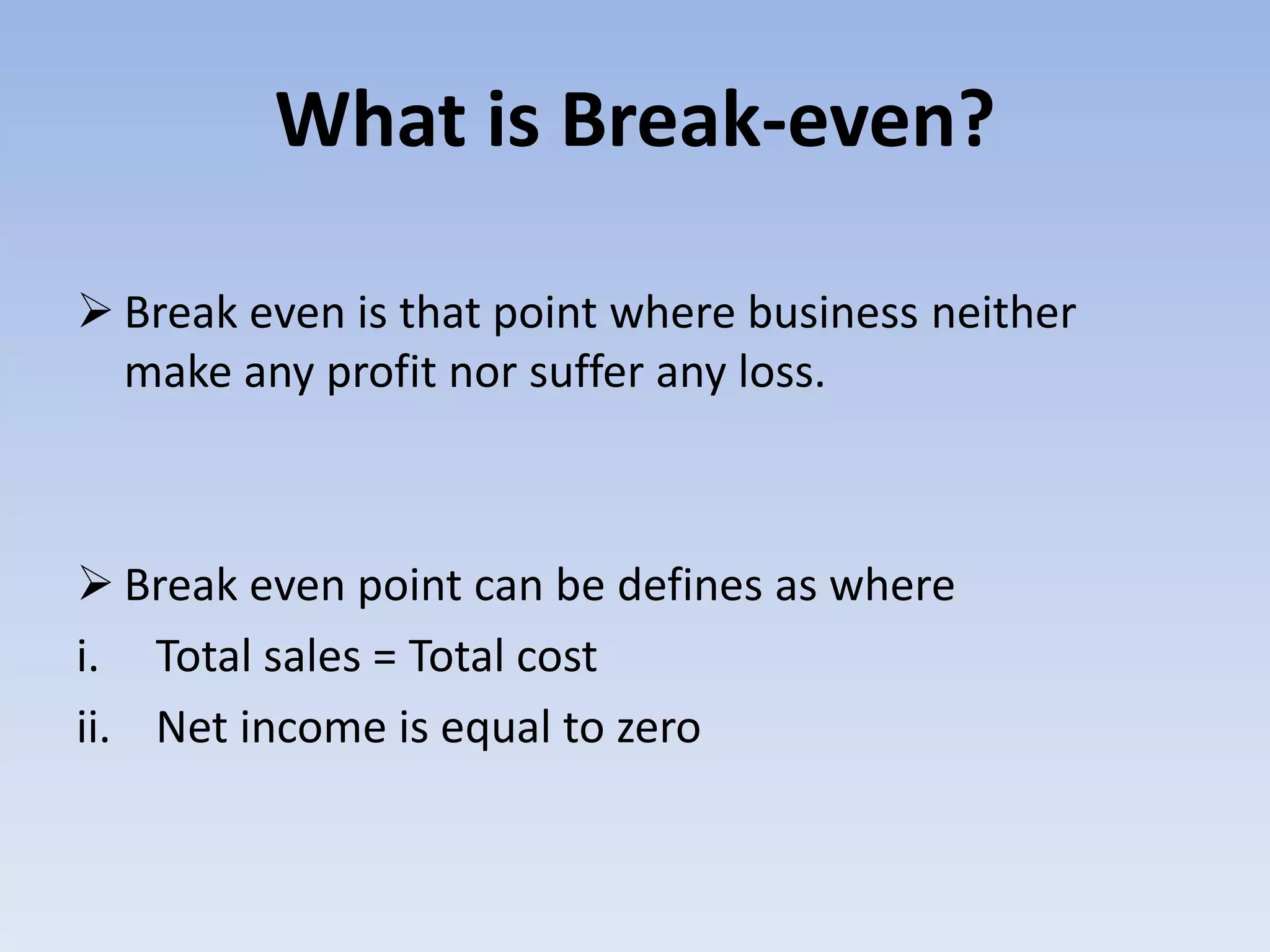 Break even analysis | PPT