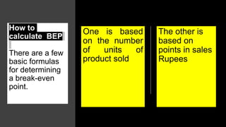 Break even analysis | PPTX | Stocks and Bonds | Personal Investing