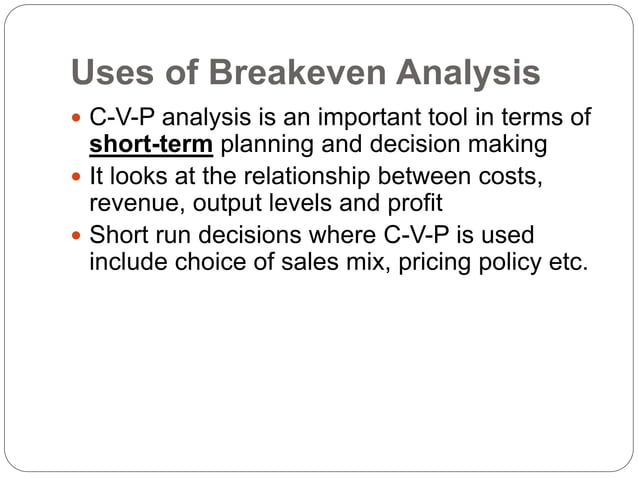 Break Even Analysis.ppt | Business Accounting & Finance | Business