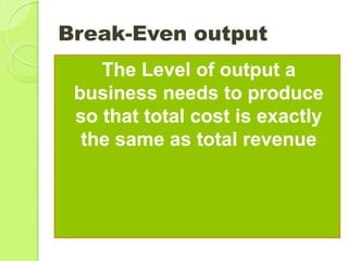 HOW TO CALCULATE BREAK EVEN AND DRAW A BREAK EVEN CHART | PPTX