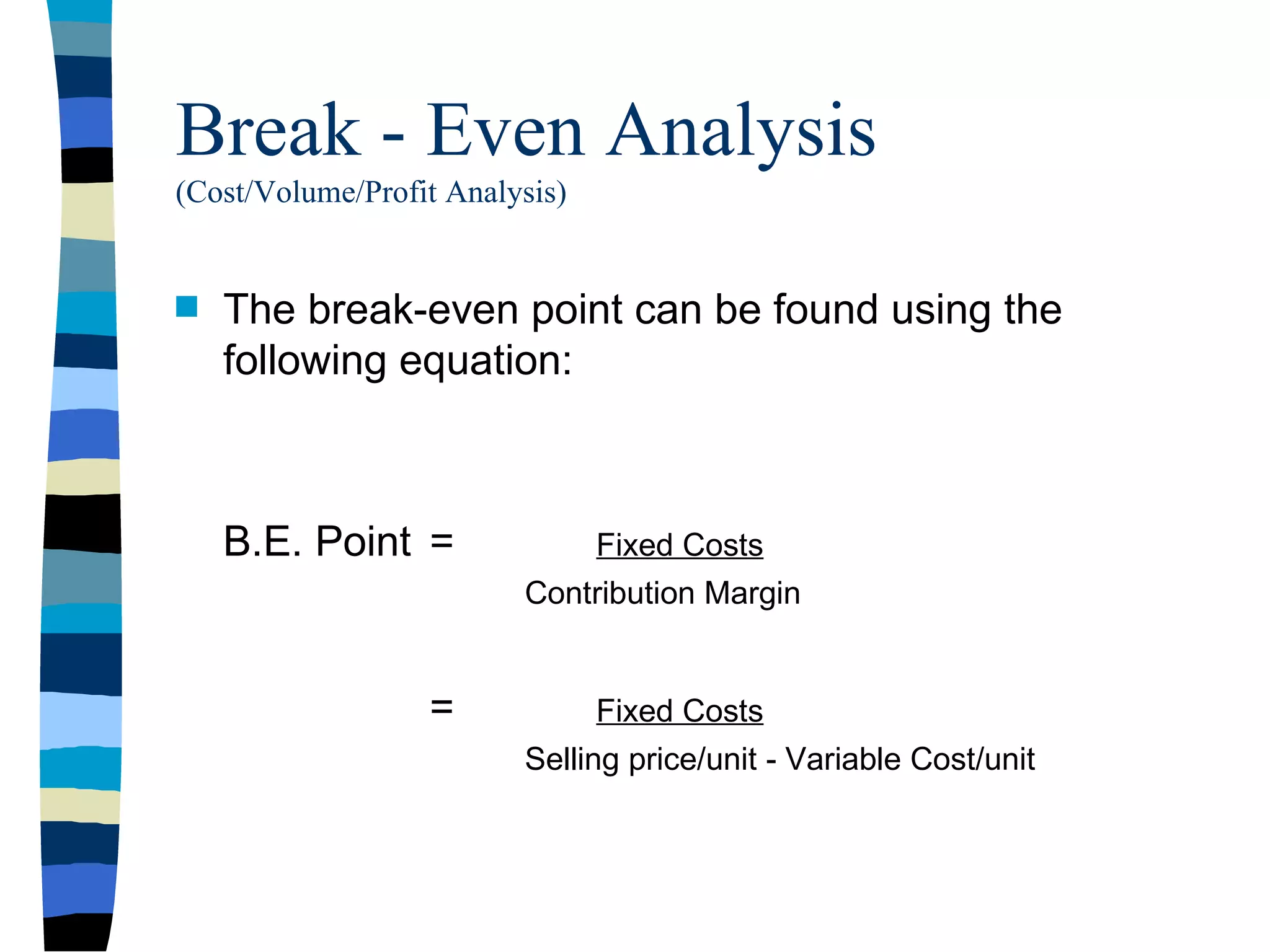 Break even points | PPT