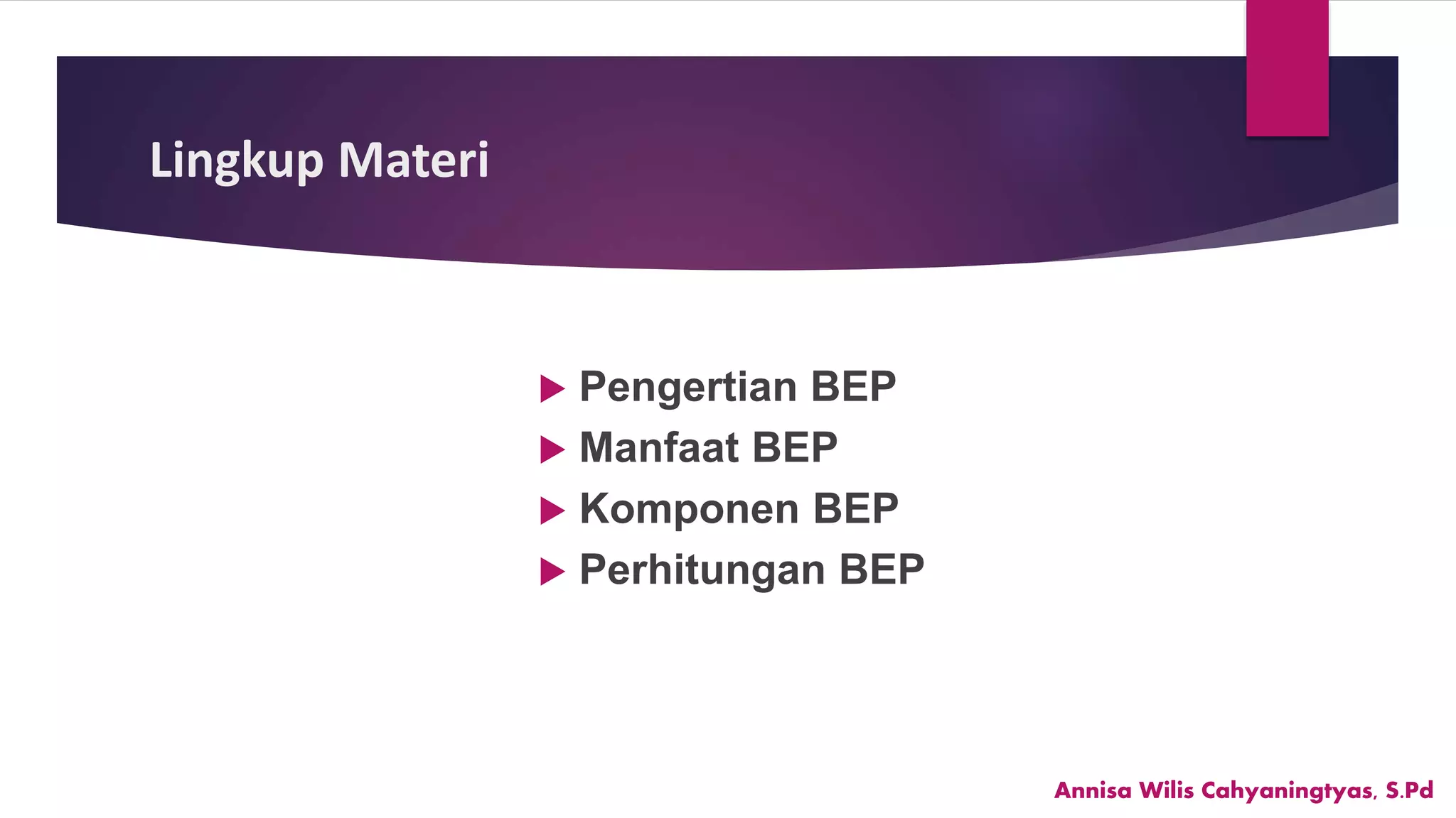 Break Event Point (Titik Impas).ppt