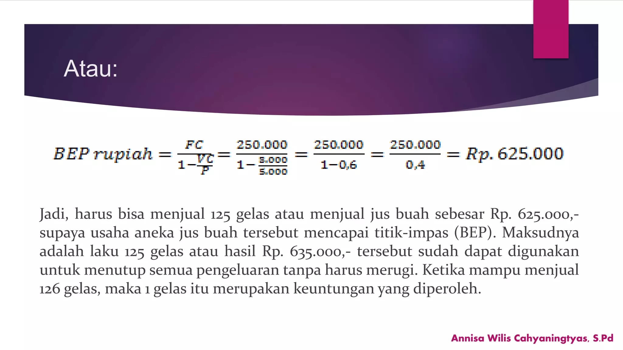 Break Event Point (Titik Impas).ppt