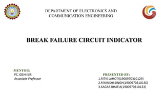 BREAK FAILURE CIRCUIT INDICATOR.pptx