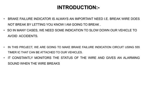 BREAK FAILURE CIRCUIT INDICATOR.pptx | Auto Safety | Automotive