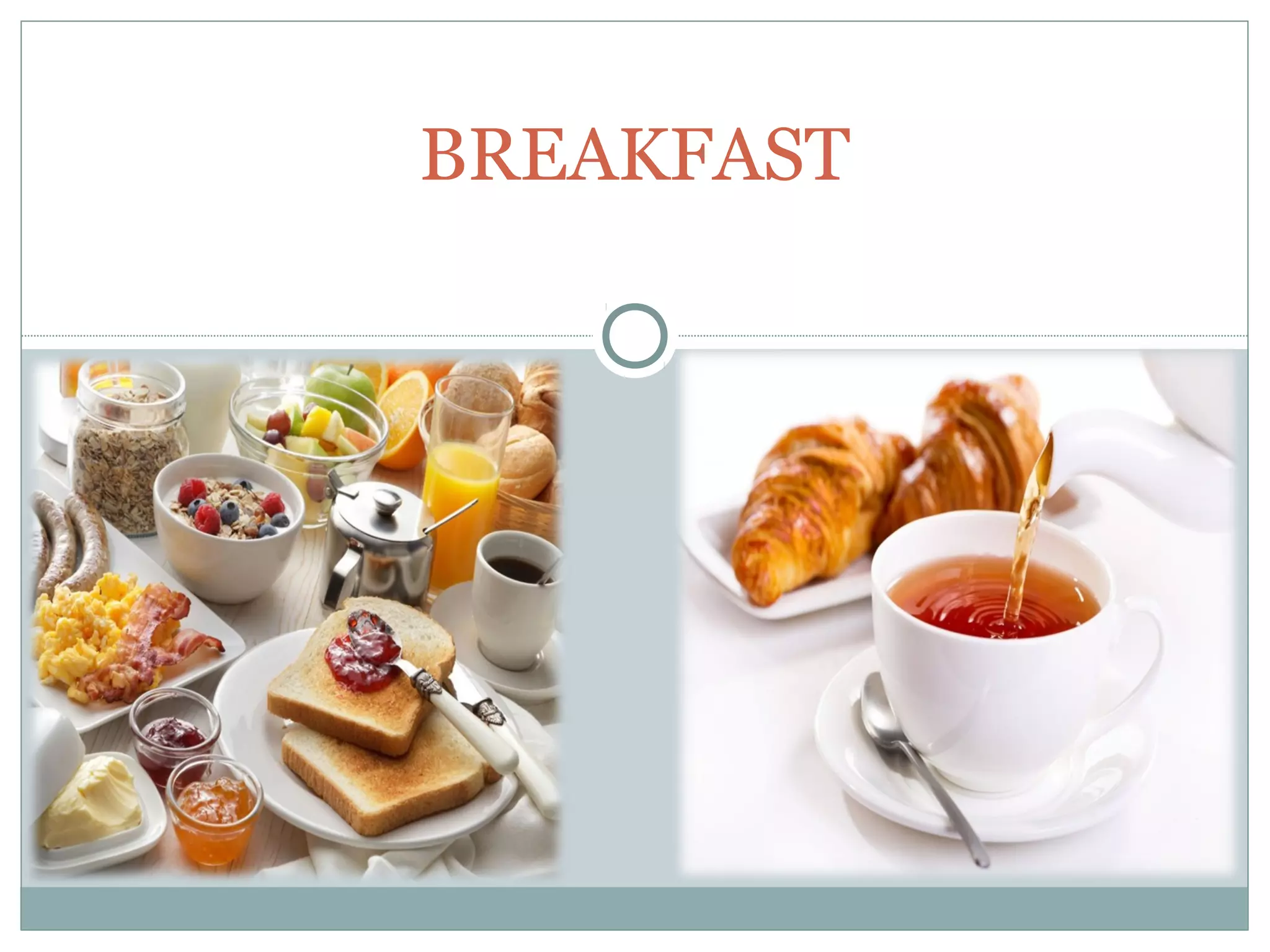 Breakfast | PPT